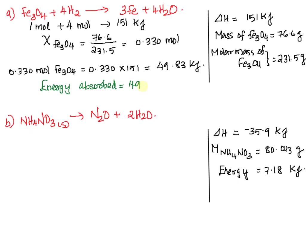 SOLVED: The following thermochemical equation is for the reaction of Fe3O4(s) with hydrogen(g ...