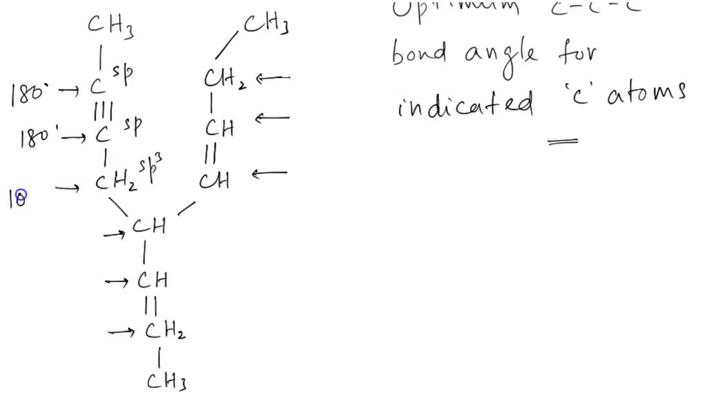 SOLVED: Identify the optimum C-C-C bond angle for each of the indicated ...