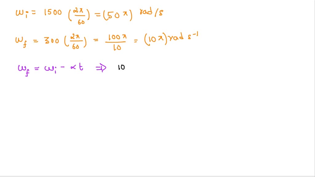 SOLVED: A fan rotating with an initial angular velocity of 1500 rev/min is switched off. In 5 ...