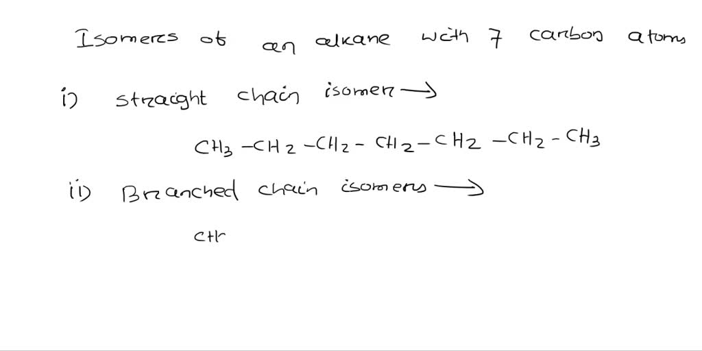 SOLVED: Draw the structural isomers ( 10 will suffice) for a ...