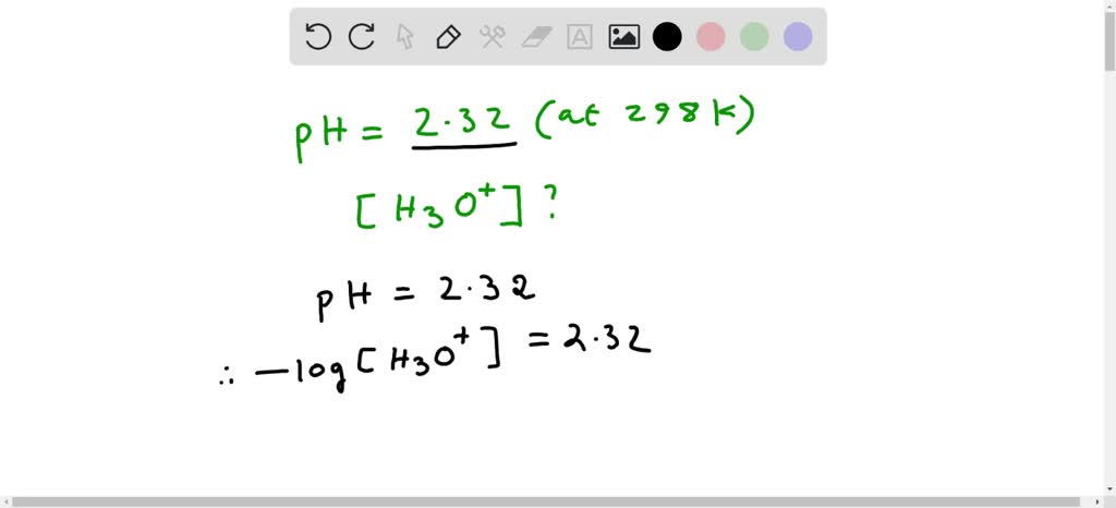 SOLVED The PH Of Lemon Juice At 298 K Is Found To Be 2 32 What Is The solved-the-ph-of-lemon-juice-at-298-k-is-found-to-be-2-32-what-is-the
