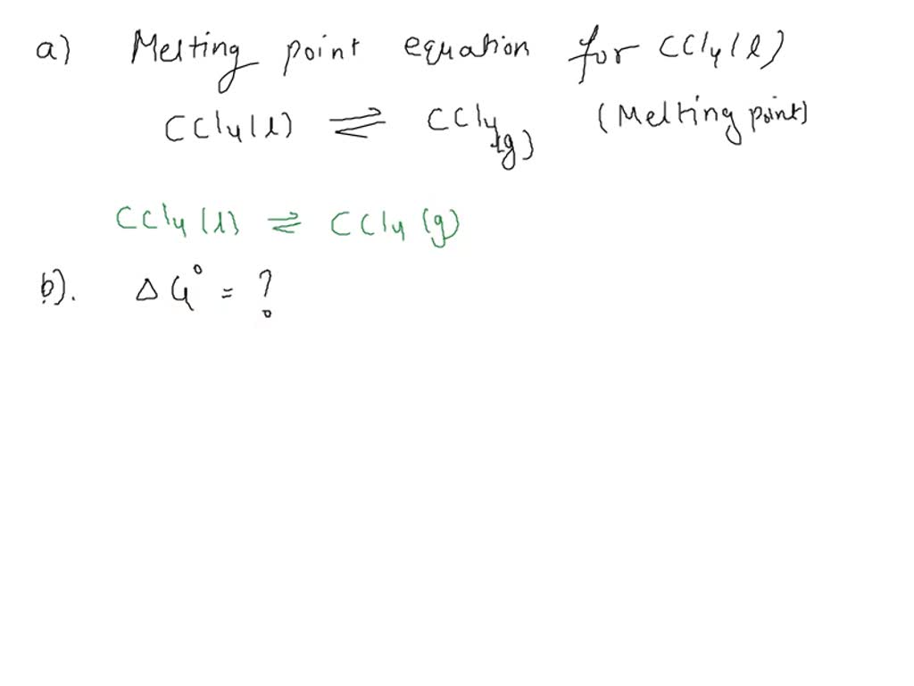 SOLVED: (a) Write the chemical equation that defines the normal boiling ...