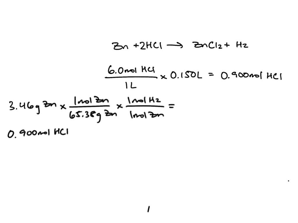 SOLVED: Zinc reacts with hydrochloric acid to produce ZnCl2 + H2. The ...