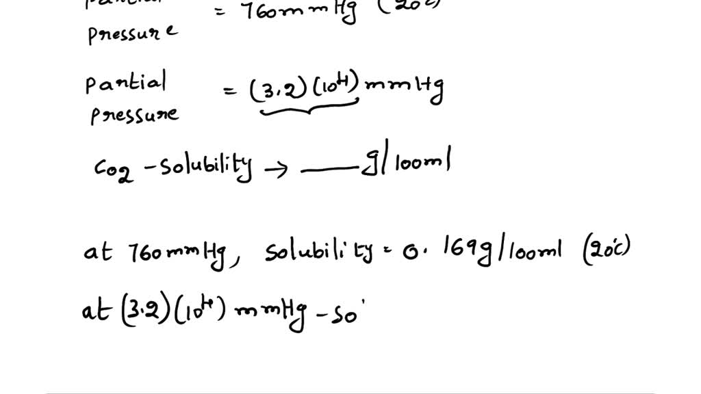 SOLVED: At 20 Â°C and a partial pressure of 760 mmHg, the solubility of ...
