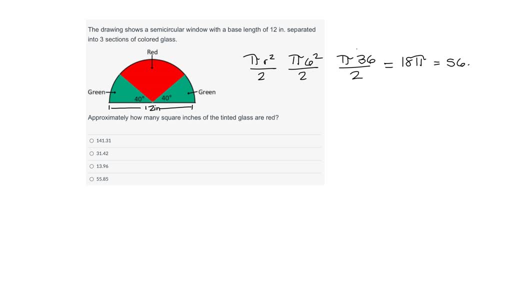 SOLVED: The drawing shows a semicircular window separated into 3 ...