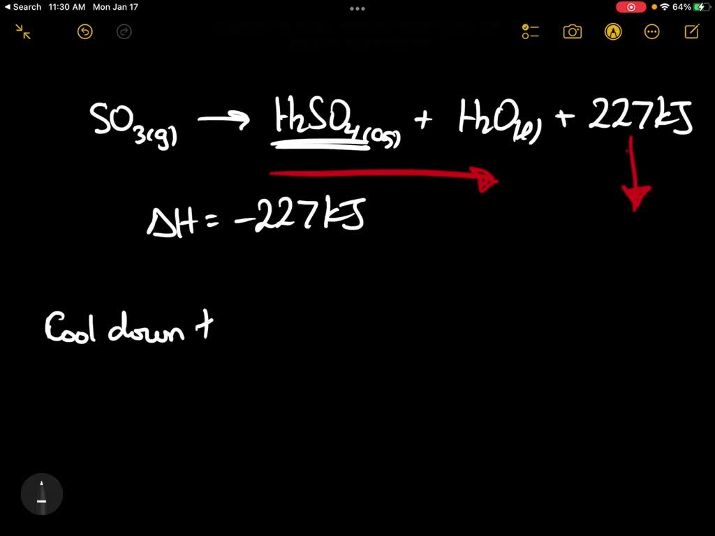 SOLVED:SO3(g) → H2SO4(aq) + H2O(ℓ) is the final step in the synthesis ...