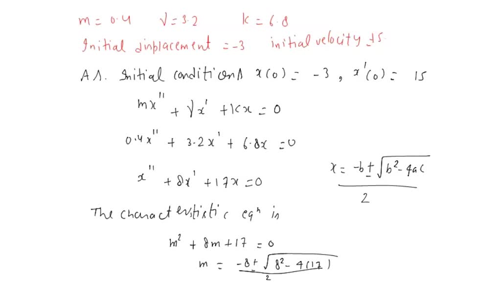 SOLVED: Write the differential equation that governs the motion of the ...