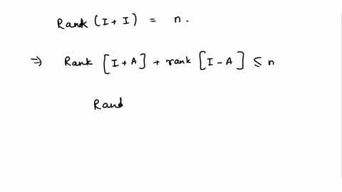 if a is a invertible square matrix of order n then prove or disprove that ranka rankab