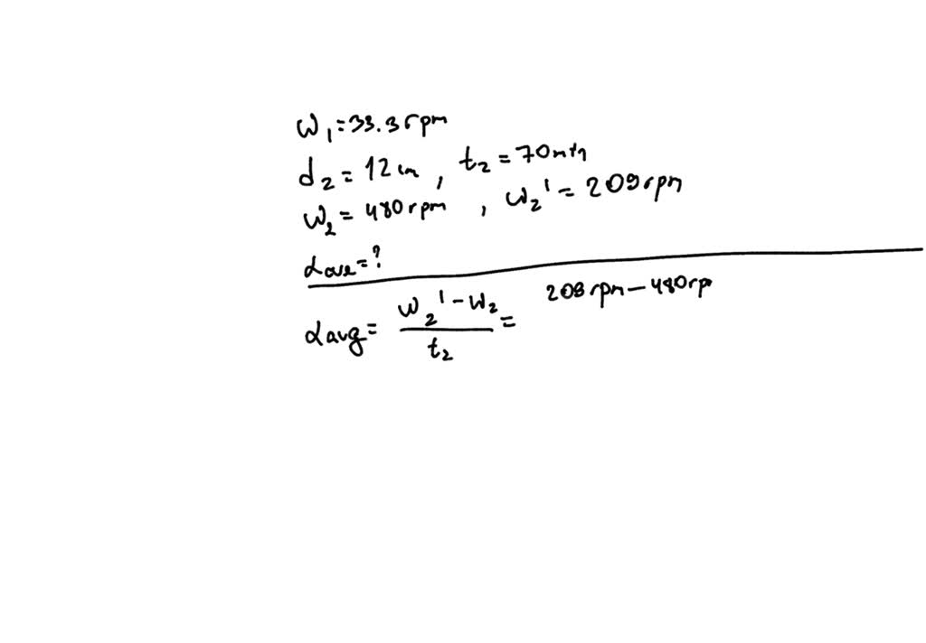 SOLVED: If the rotational speed of CD changes from 650 rpm to 100 rpm ...