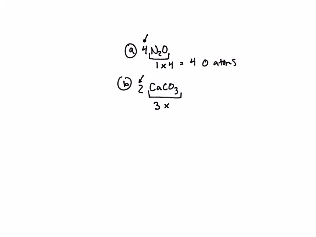 SOLVED: How many oxygen atoms are in each set? (a) four dinitrogen ...