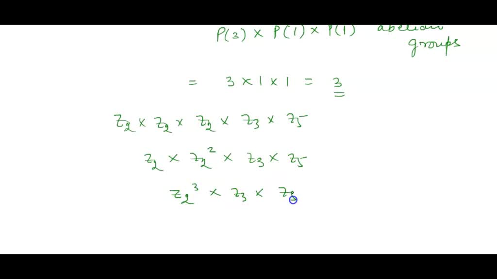 solved-find-all-abelian-groups-of-order-120-up-to-isomorphism-for