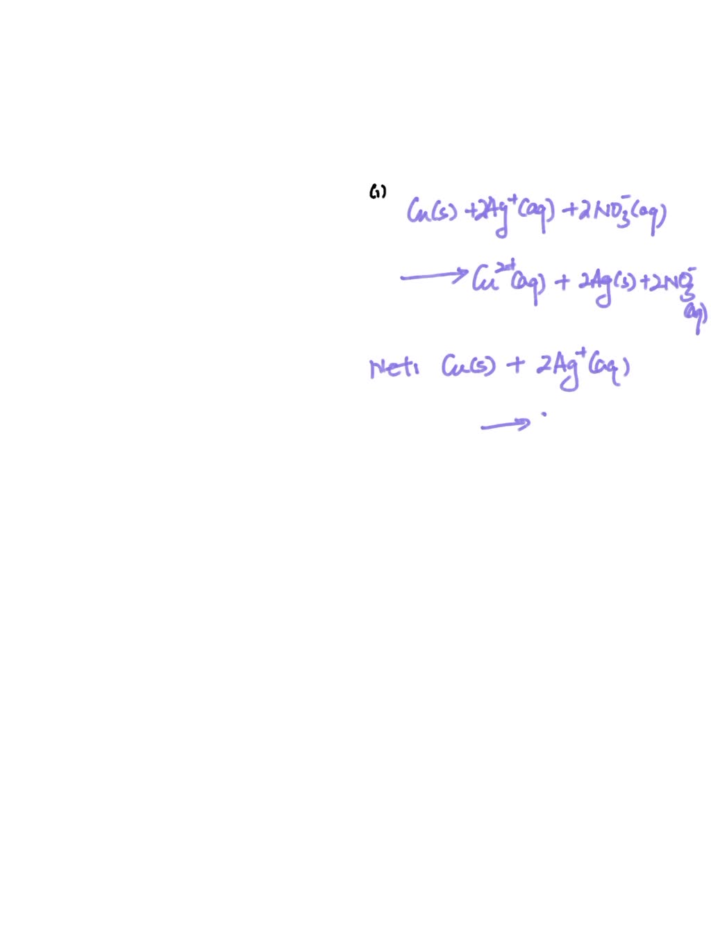 SOLVED: Write the ionic and net ionic equation for each reaction. Cu(s) + AgNO3(aq) —–> Cu(NO3)2 ...