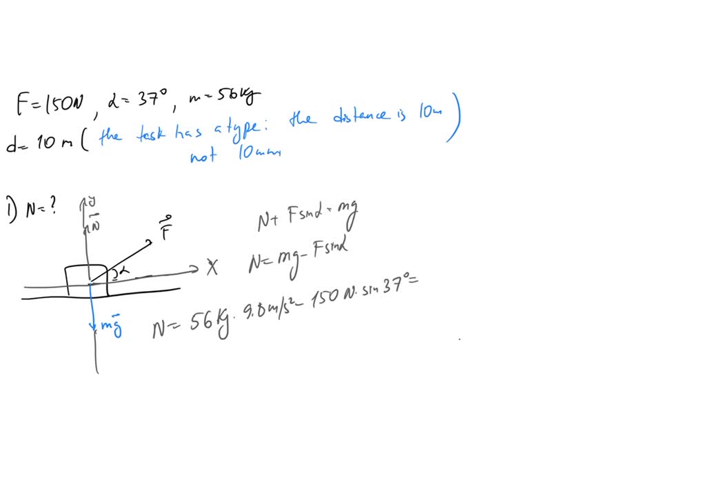SOLVED: A person exerts a force of 150 N on a rope that pulls a sled ...