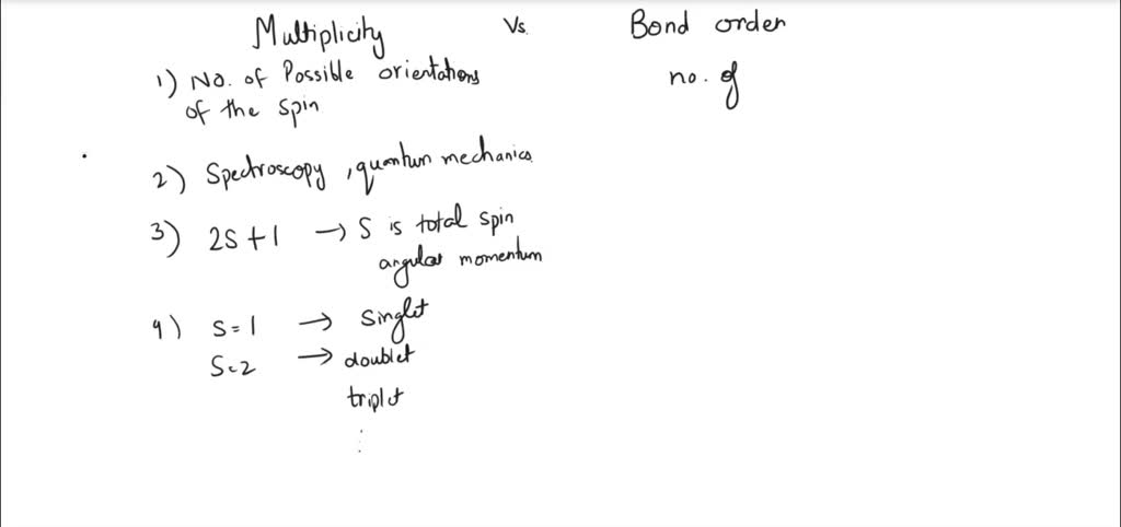 SOLVED: Explain the differences between bond multiplicity and effective ...