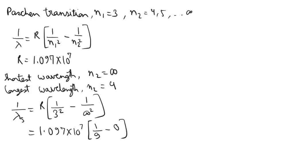 SOLVED: Calculate the longest and shortest wavelengths for the hydrogen ...