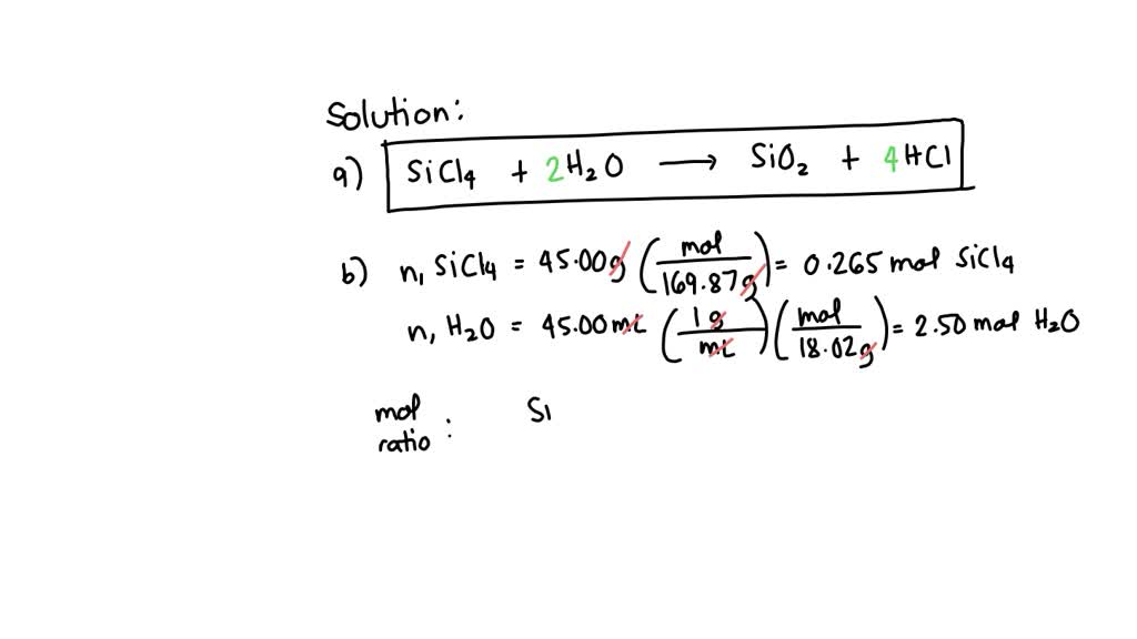 SOLVED: 69. When solid silicon tetrachloride reacts with water, solid silicon dioxide and ...