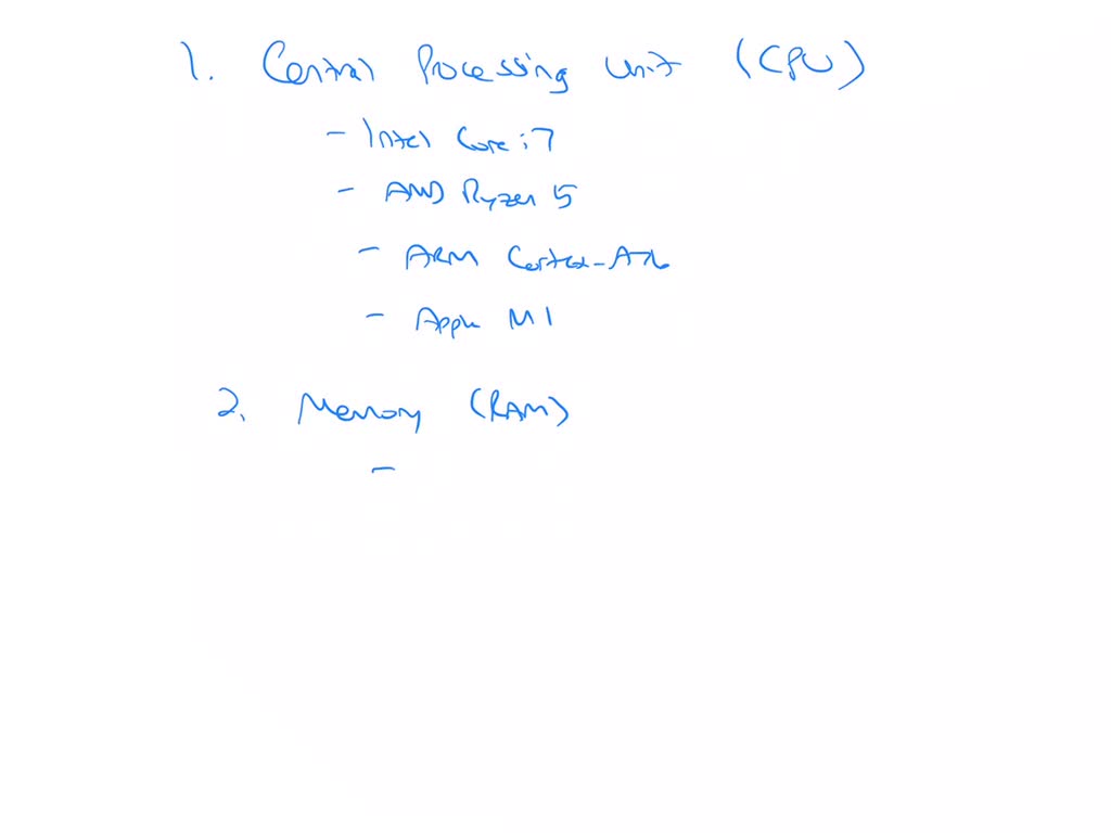 SOLVED: What are the 4 components of a computer and give 4 examples of each