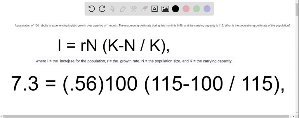 SOLVED: A population of 100 rabbits is experiencing logistic growth ...