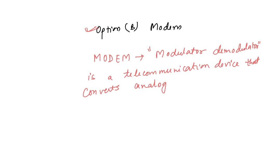 SOLVED: Which one of the following telecommunication devices convert ...