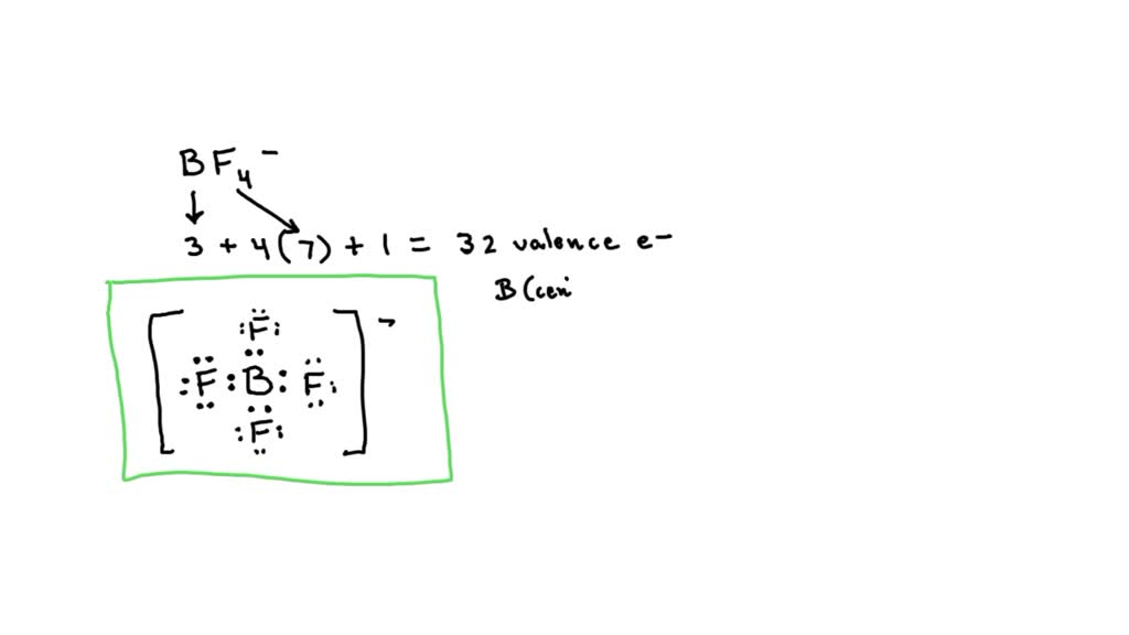 SOLVED: The Lewis diagram for BF4- is: The electron-pair geometry ...