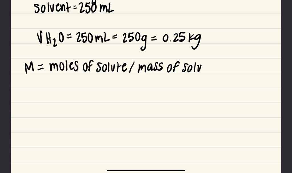 SOLVED: What is the molality of a solution that contains 48 grams of sodium chloride and 250 mL ...