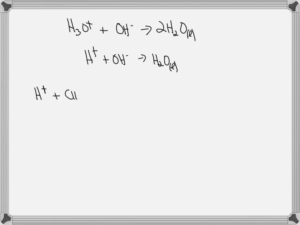 SOLVED: The net ionic equation for the reaction of perchloric acid with ...