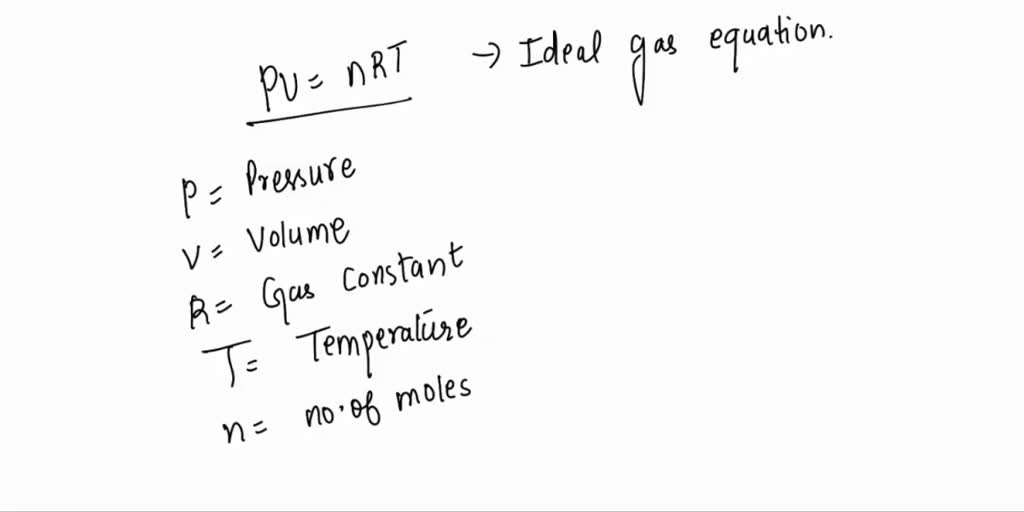 SOLVED: QUESTION 3 The ideal gas equation is PV = nRT. The letter "n ...