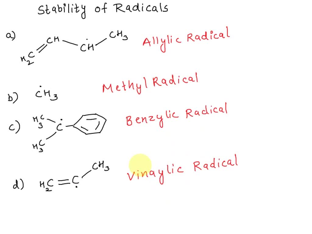 SOLVED: '2) Below are different radicals. Put them in order from most stable to least stable ...