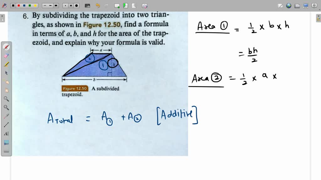 SOLVED: 6 By subdividing the trapezoid into two trian- gles; as shown ...