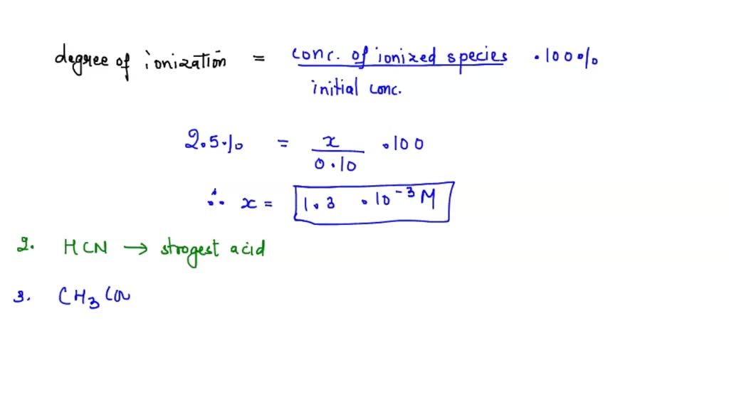 1. Nitrous acid, in a 0.1 M solution, is 6.5 percent ionized. Calculate ...