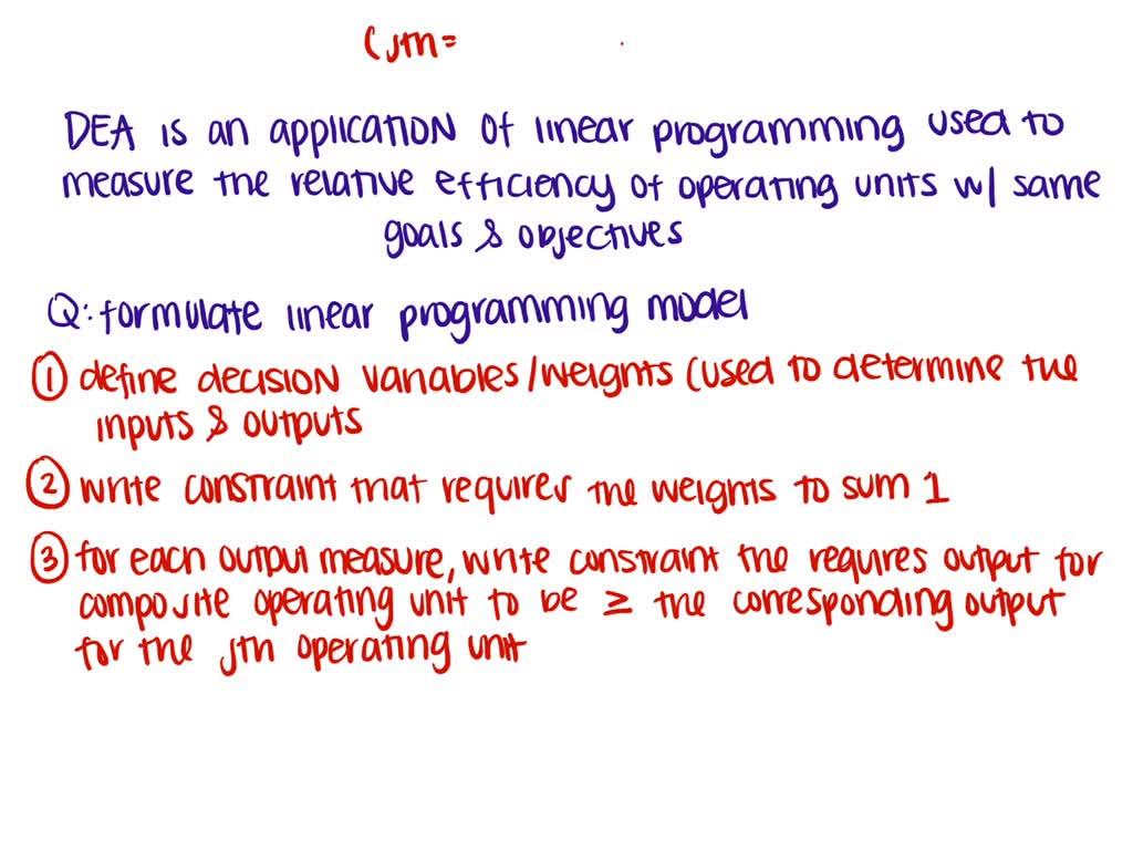 Data Envelopment Analysis Dea Is An Application Of Linear Programming Used To Measure The
