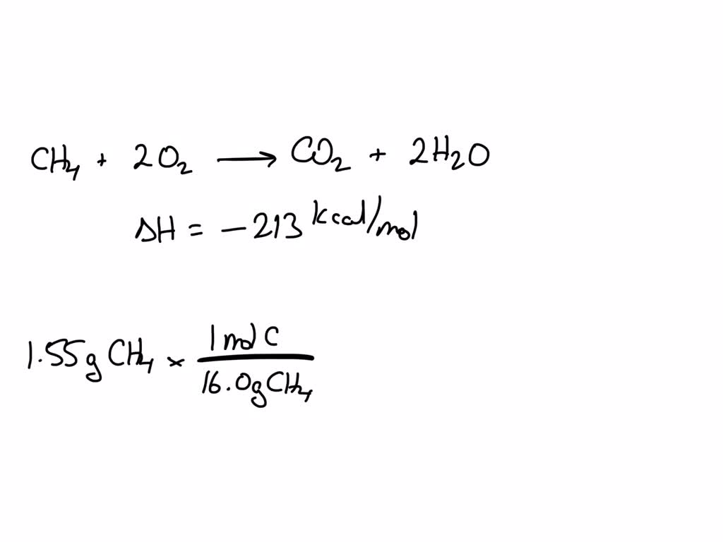 SOLVED: Given the following equation for the combustion of methane ...