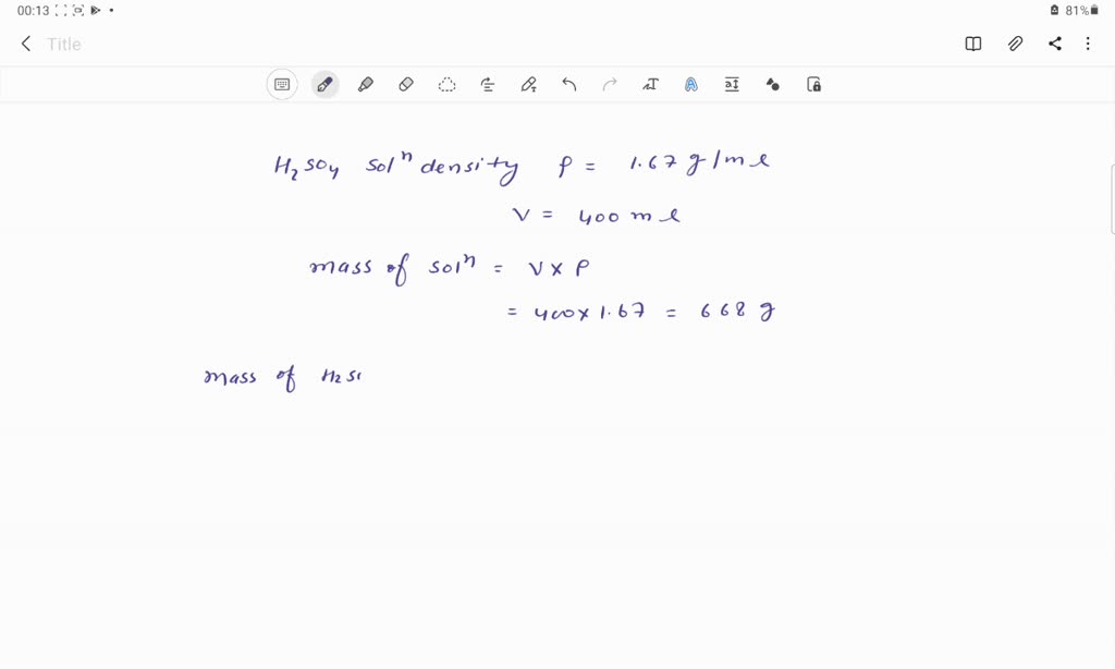 SOLVED: A water solution of sulfuric acid has a density of 1.67 g/mL ...