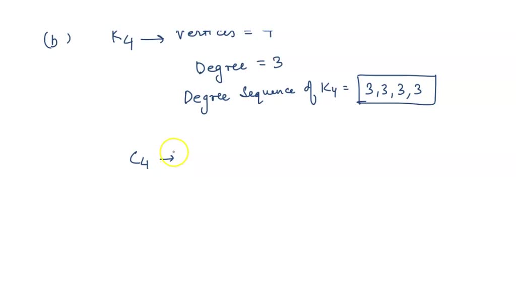SOLVED: (A) Find the degree sequence of the following graph: (B) Find ... SOLVED: (A) Find the degree sequence of the following graph: (B) Find ...