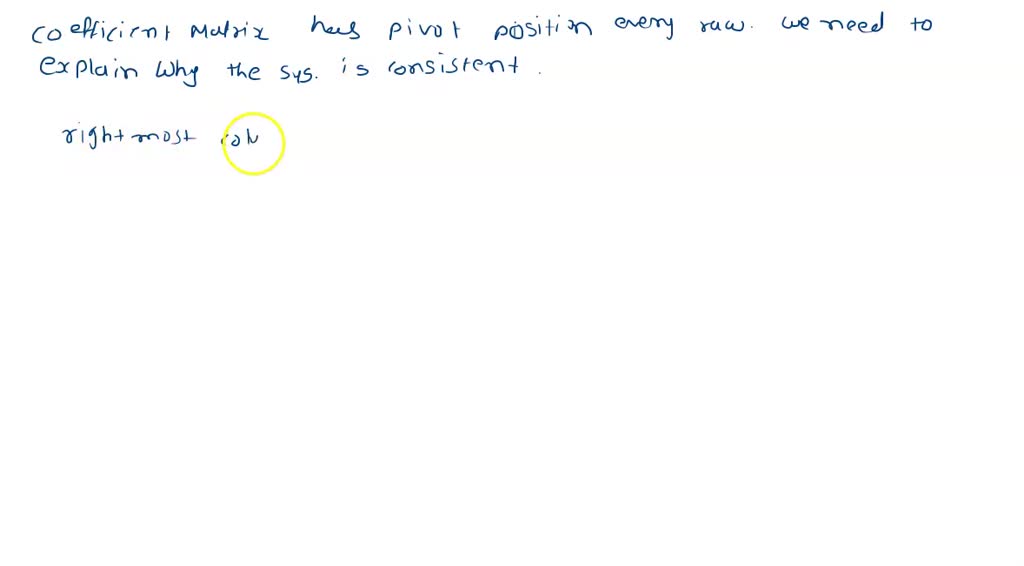 SOLVED: Suppose the coefficient matrix of a system of linear equations ...
