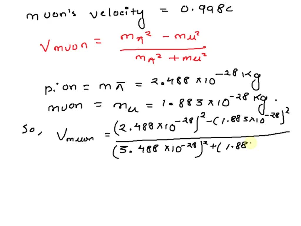 SOLVED: Muons produced by pion decay in the upper atmosphere are ...