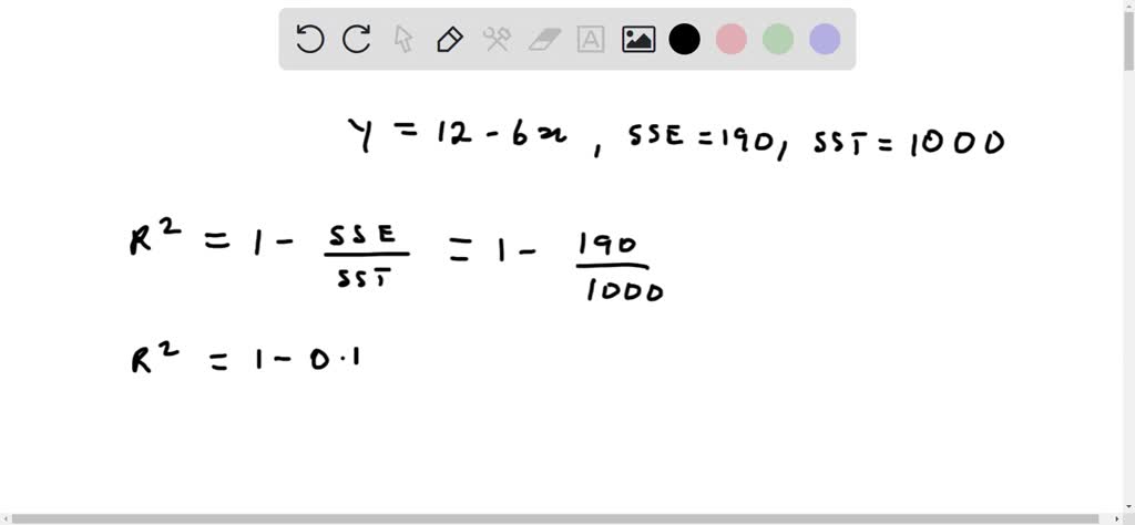SOLVED: In a regression analysis, the regression equation is given by Y = 12 + 6x. If SSE = 190 ...