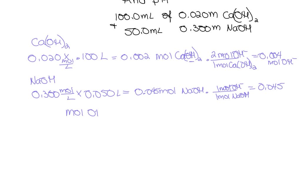 SOLVED: ' What is the pH of a solution prepared by mixing 100.0 mL of 0.020 M Ca(OH)2 with 50.00 ...