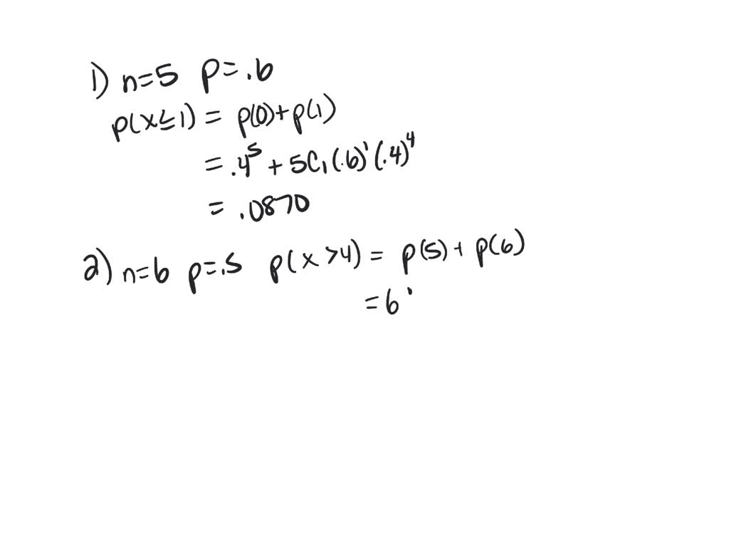 SOLVED: The number of trials (n) and the probability of success (p) are given for a binomial ...