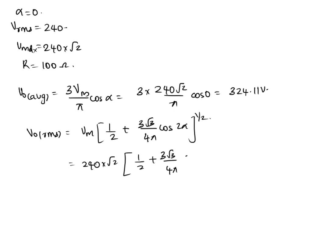 SOLVED: Problem 5 - Three-Phase Full-Wave Rectifiers (10 points) A three-phase rectifier is ...