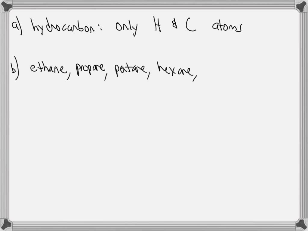 SOLVED: 6. Hydrocarbons are important fuels that we burn primarily for ...