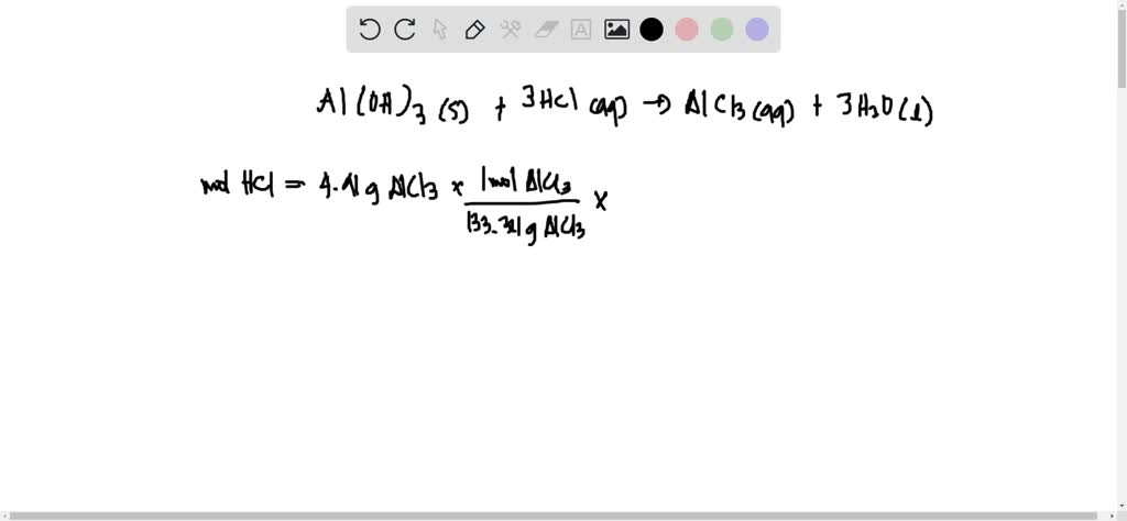 SOLVED: Aluminum hydroxide is an ingredient in some antacids. It reacts ...