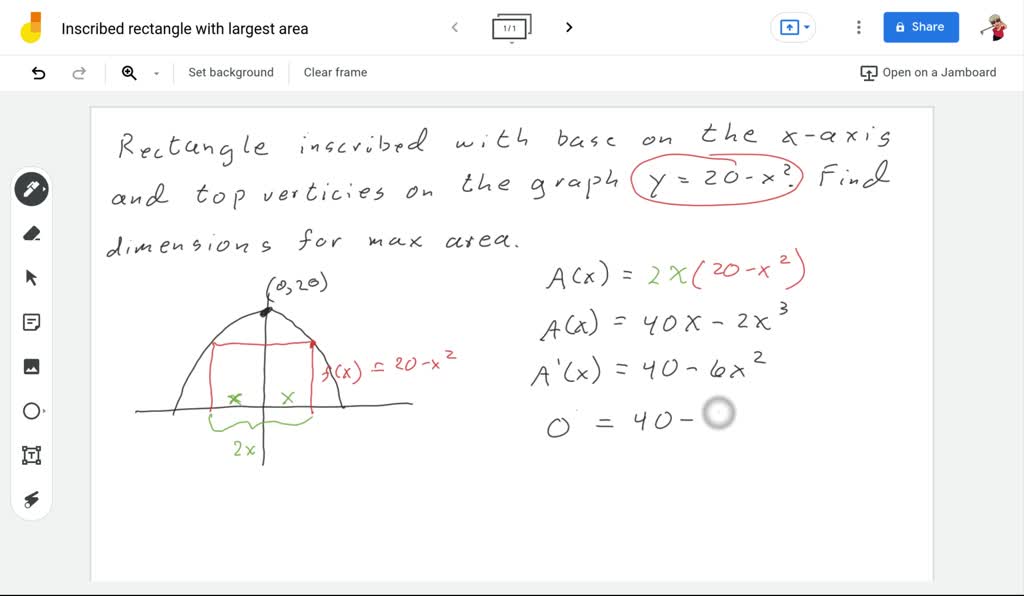 SOLVED: A rectangle is formed with the base on the ????-axis and the top corners on the function ...