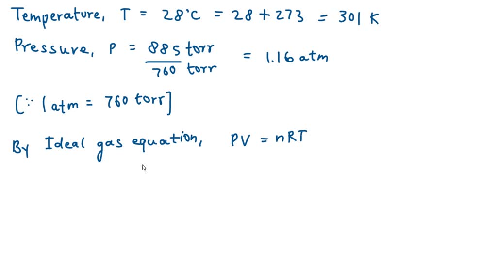 SOLVED: A 3.88 mol sample of gas has a temperature of 28Â°C and a pressure of 885 torr. What is ...