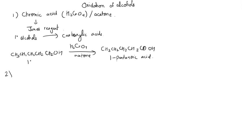 SOLVED: The oxidation of 1-pentanol with chromic acid (H2CrO4) and ...