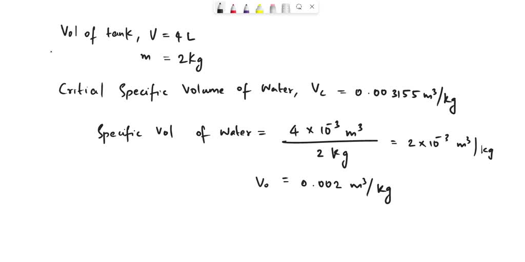 SOLVED: A 4-L rigid tank contains 2 kg of saturated liquid– vapor mixture of water at 50°C. The ...