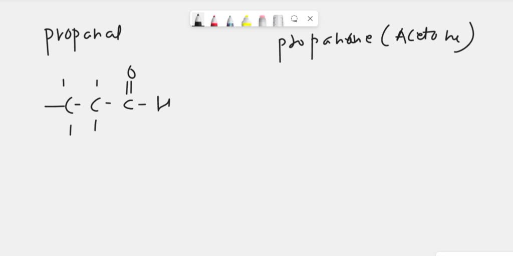 Solved 11 What Kind Of Isomers Are Shown Below Propanal And
