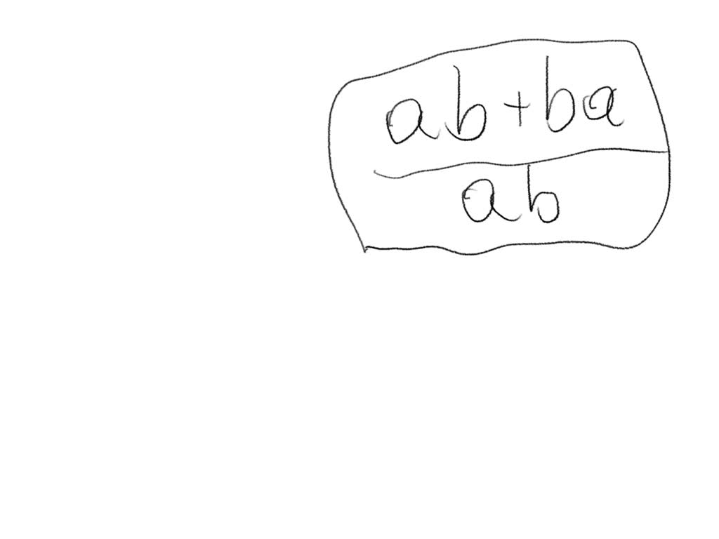 Take a two-digit number, represented by ab, such that neither a nor b is zero and a is not equal ...