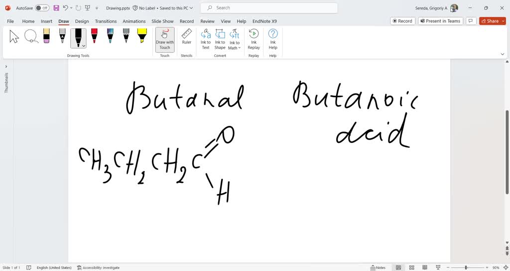 Solved Butanal And Butanoic Acid Molecular Formula