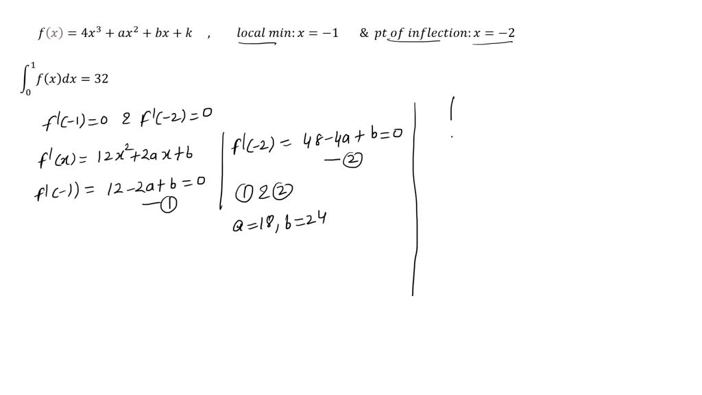SOLVED: A cubic polynomial function is defined by f(x) = 4x^3 + ax^2 + bx + k where a, b, and k ...